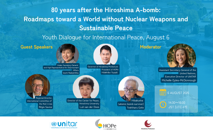 80 years after the Hiroshima A-bomb: Youth Dialogue for International Peace | UNITAR